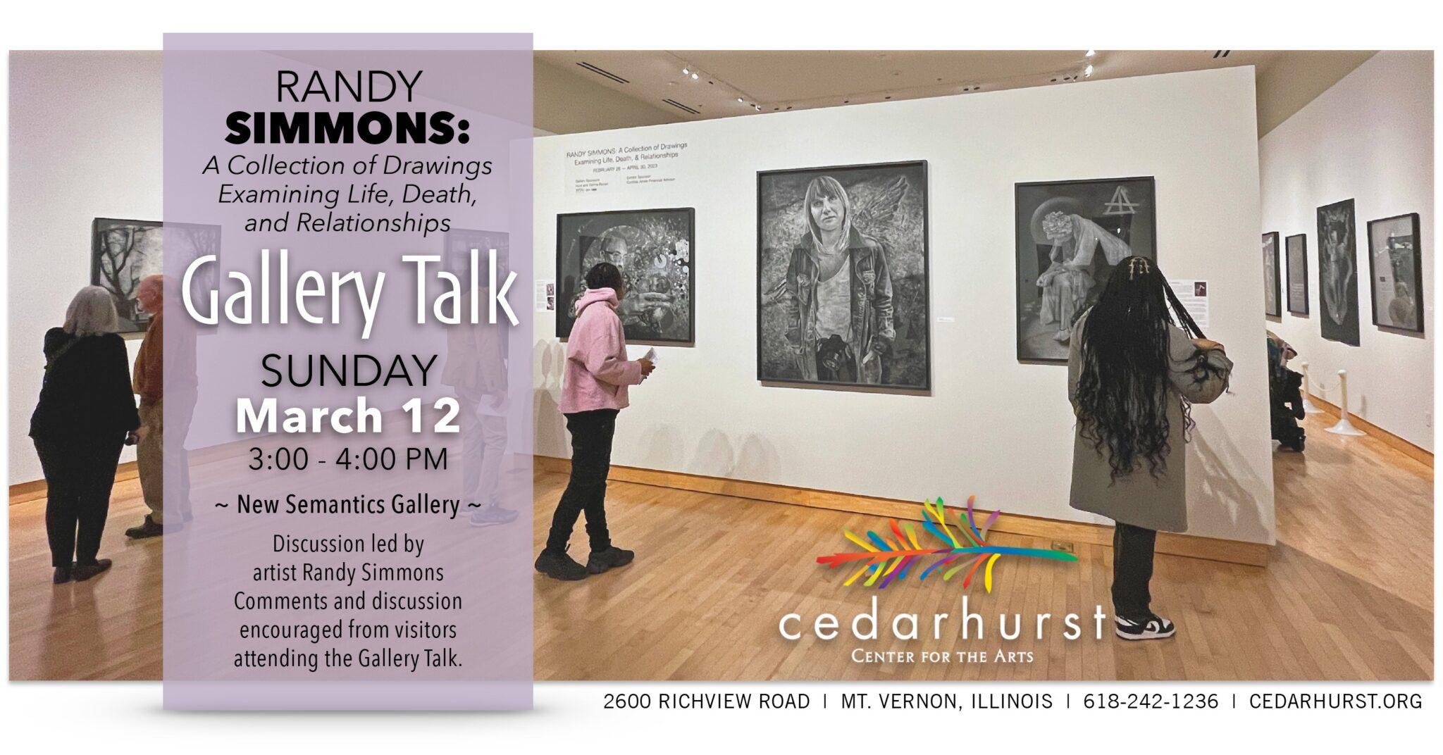 Gallery Talk with artist Randy Simmons - Cedarhurst Center for the Arts